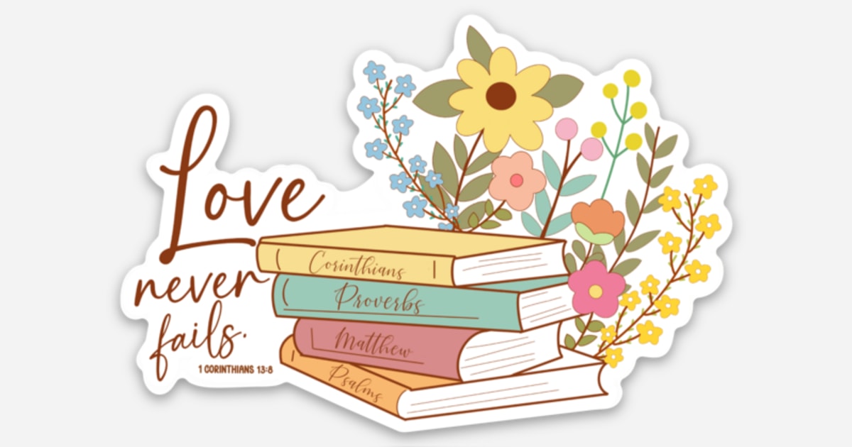Love never fails by 2 Cute Studios | Die cut stickers | Sticker Mule